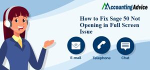 Sage 50 Not Opening in Full Screen I Fixed