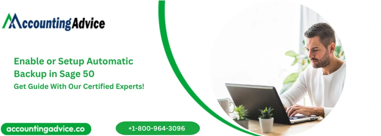 How to Enable or Setup Automatic Backup in Sage 50?